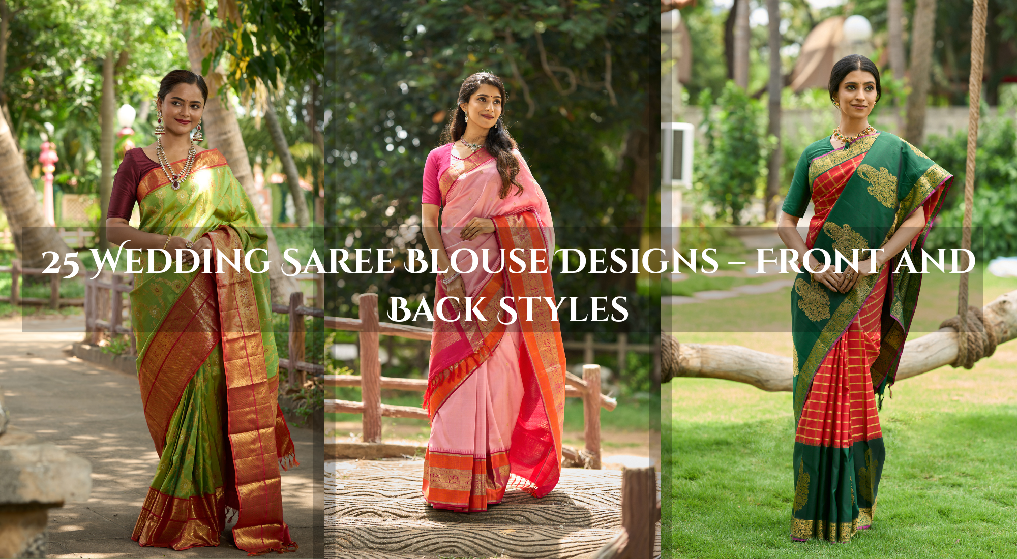 25 Wedding Saree Blouse Designs – Front and Back Styles – Clio Silks